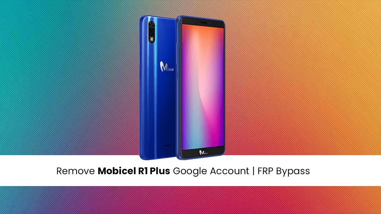 Bypass Mobicel R1 Plus Google Account/Pattern Lock | FRP Bypass - YouTube