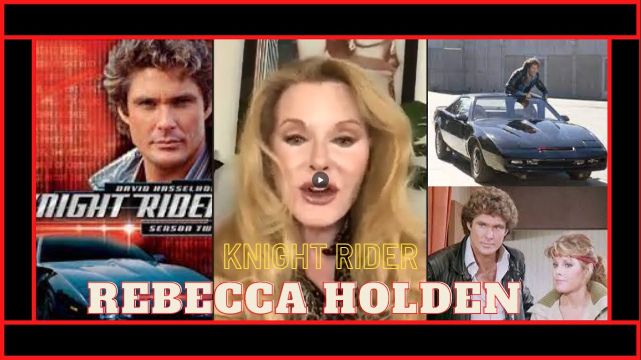 Rebecca Holden - April Curtis - Knight Rider Interview - YouTube