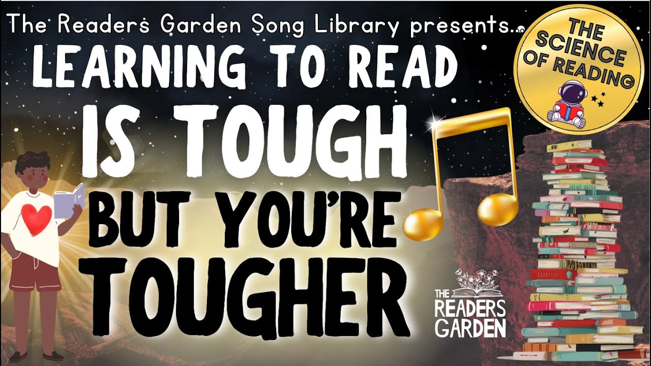 🎵 “Learning to READ Is Tough: But YOU'RE Tougher!” Song | Hope for ...
