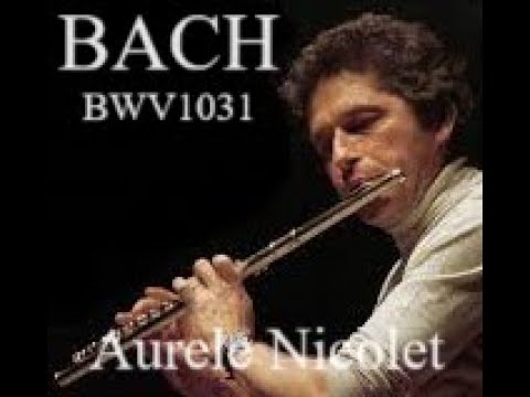 Aurele Nicolet, flute : BACH Sonata for Flute Solo BWV1031 - YouTube