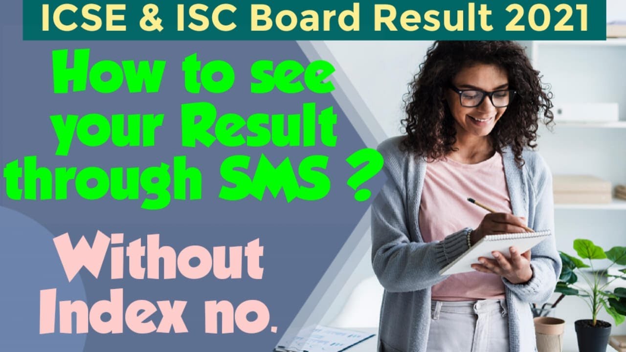 How to Check ICSE & ISC 2021 Board Result Through SMS ? Without Index ...