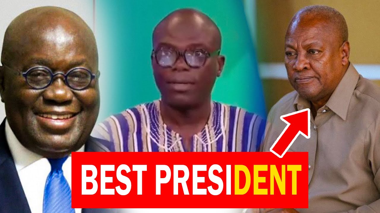 Mahama's Government Is The Best I have Seen🔥Nana Addo Was A Setup For ...