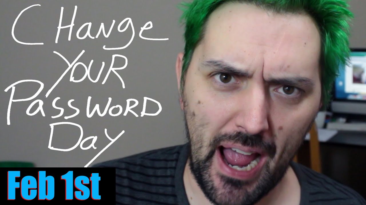 Change Your Password Day February 1st Holiday! - YouTube
