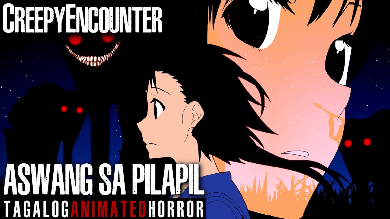 ASWANG SA PILAPIL | TAGALOG ANIMATED HORROR | TRUE STORY - YouTube