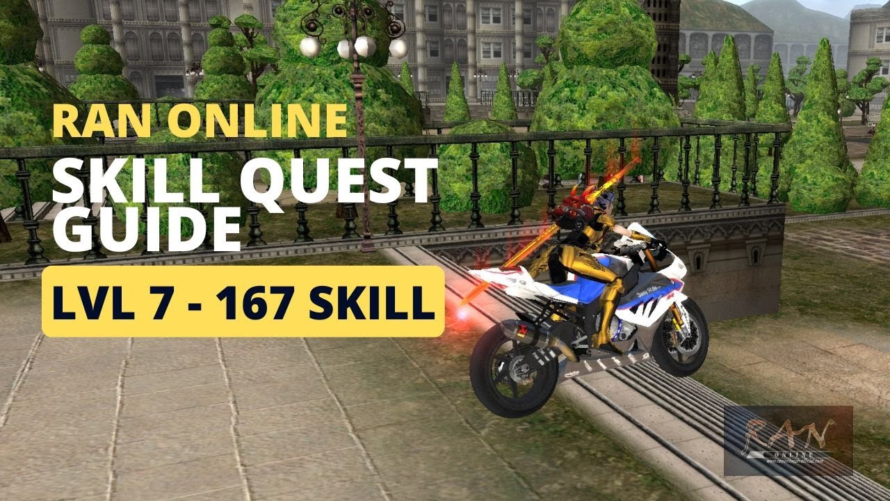 Ran Online Skill Quest Guide ( Normal Class ) Level 7 - 167 - YouTube