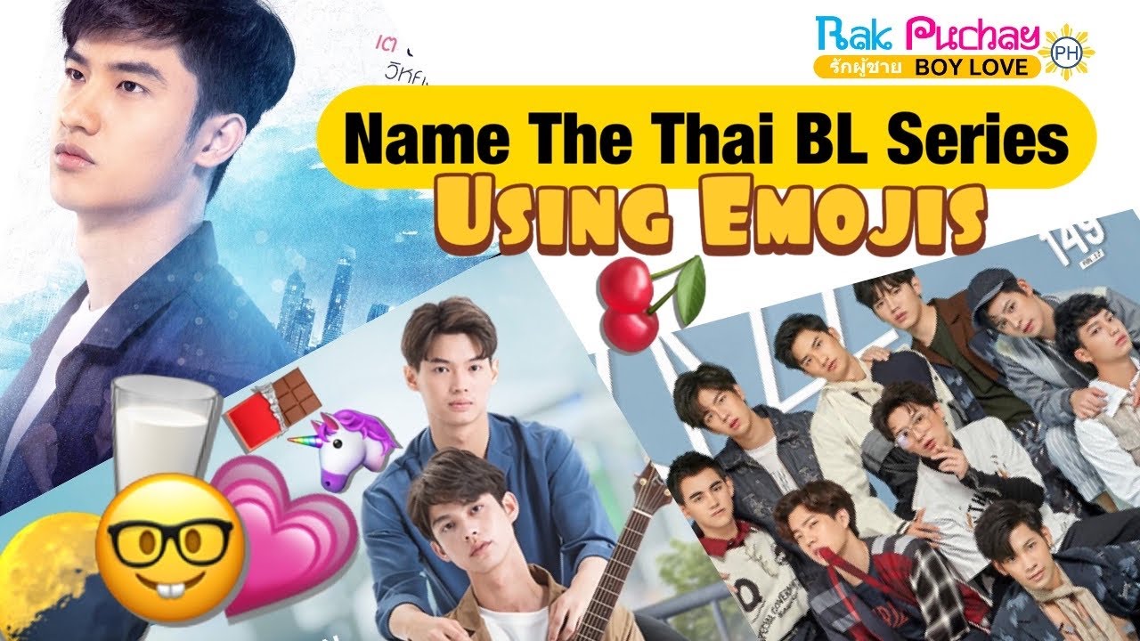 Name The Thai BL Series: Emoji Edition - YouTube
