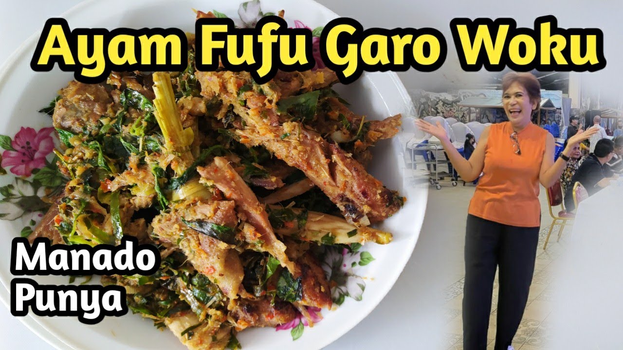 Resep Ayam Fufu Garo Woku masakan Manado - YouTube