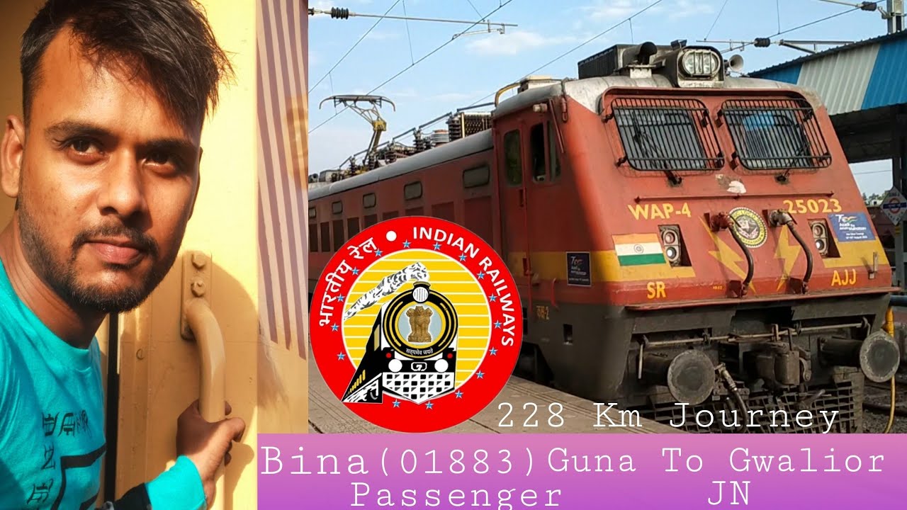 Guna To Gwalior||Full Journey||Bina to Gwl(Passenger)||Indian Train ...