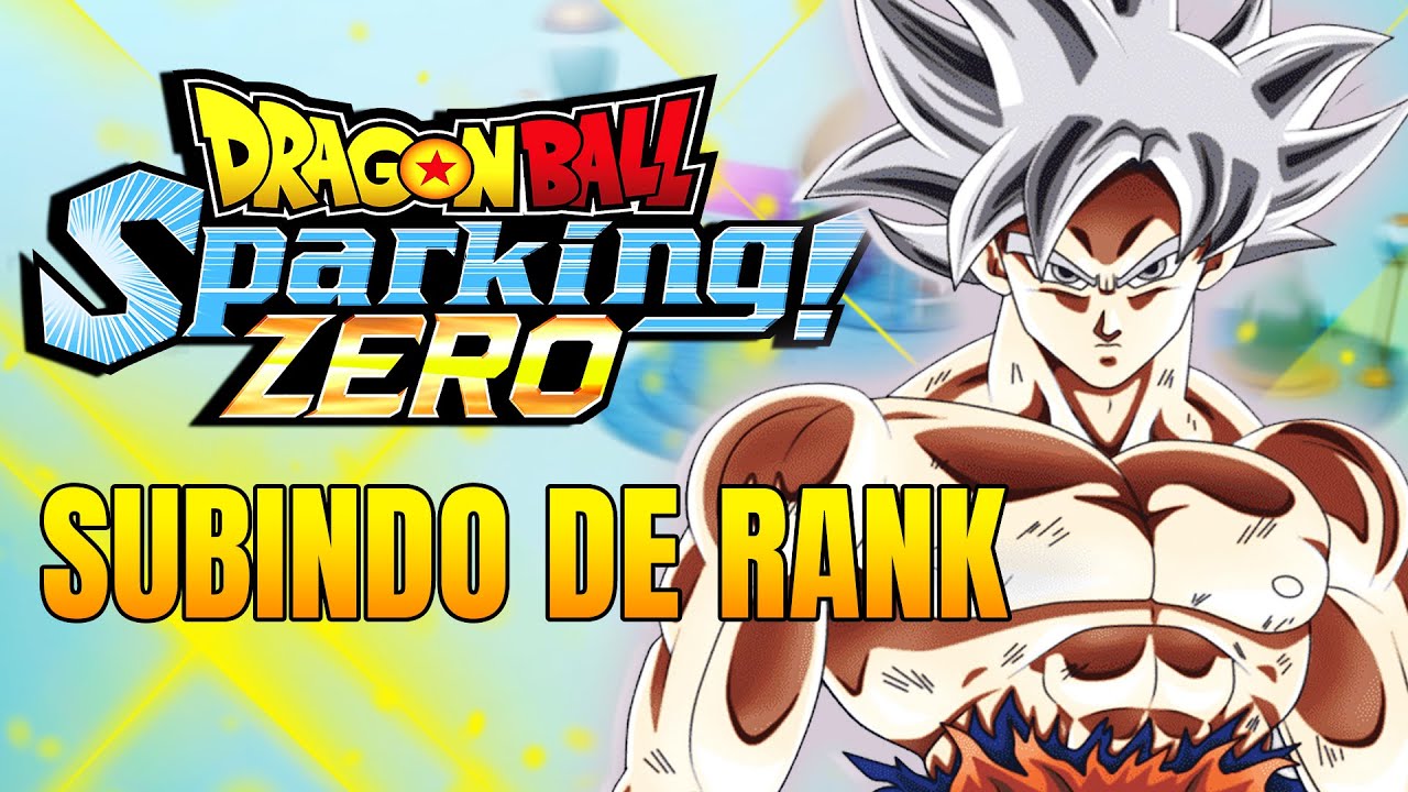SPARKING ZERO RANK Z (TOP14) - RUMO AO TOP 1 DO MUNDO !pix !donate ...