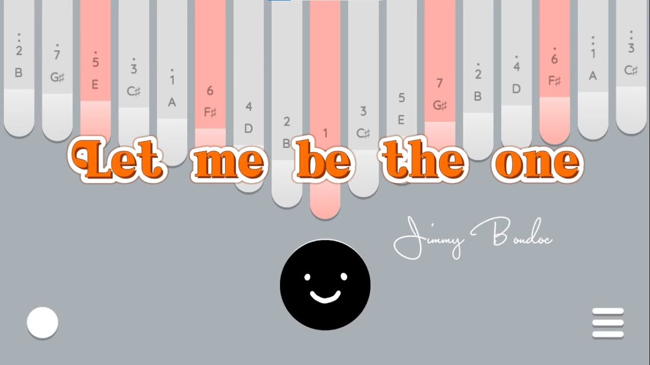 Let me be the one by Jimmy Bondoc Kalimba Cover with Easy Tabs ...