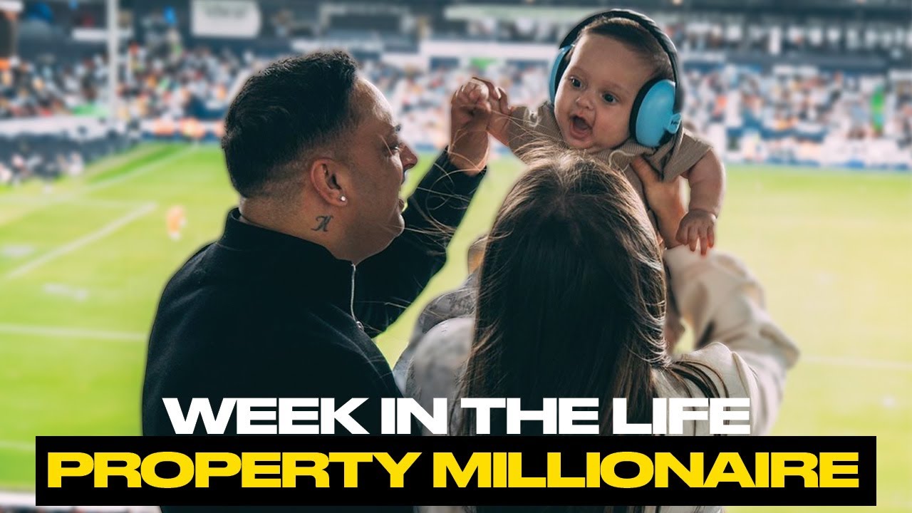 WEEK IN THE LIFE OF A PROPERTY MILLIONAIRE | UK PROPERTY - YouTube
