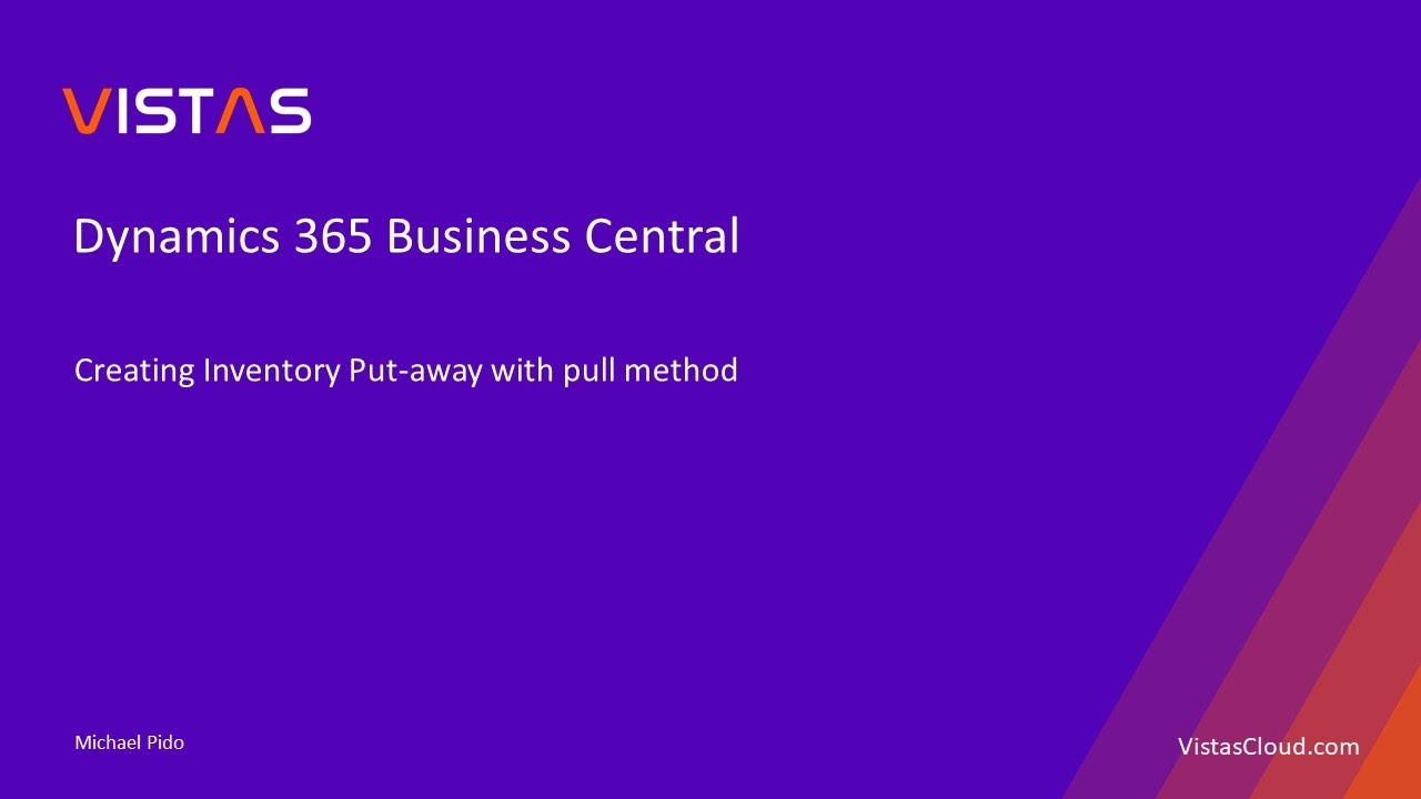 Dynamics 365 Business Central - Creating Inventory Put away from pull ...
