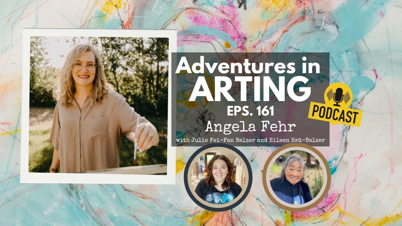Adventures in Arting Podcast 161: Watercolorlist Angela Fehr - YouTube