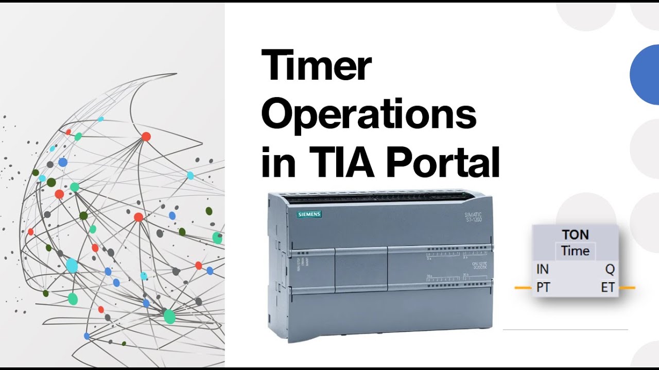 4.SIEMENS TIA PORTAL Timers - TON, TOF, TP - YouTube