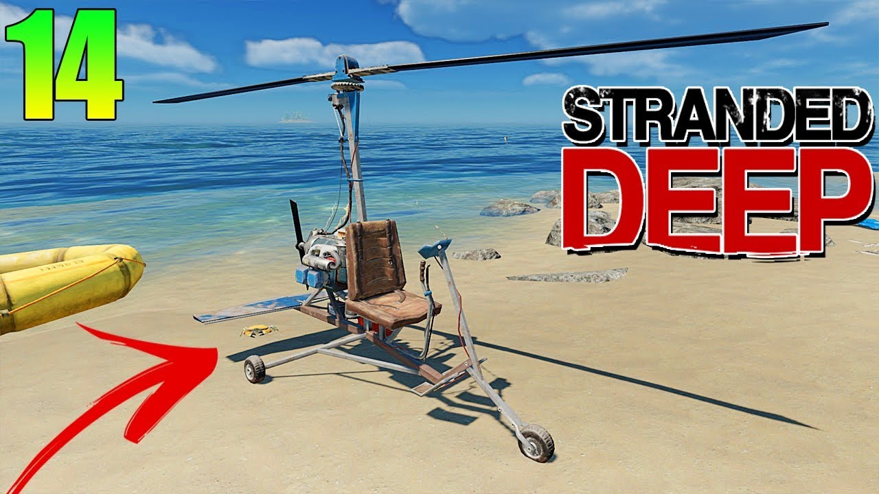 YA TENEMOS EL GIROCOPTERO!!! INFO IMPORTANTE | STRANDED DEEP | Yokai ...