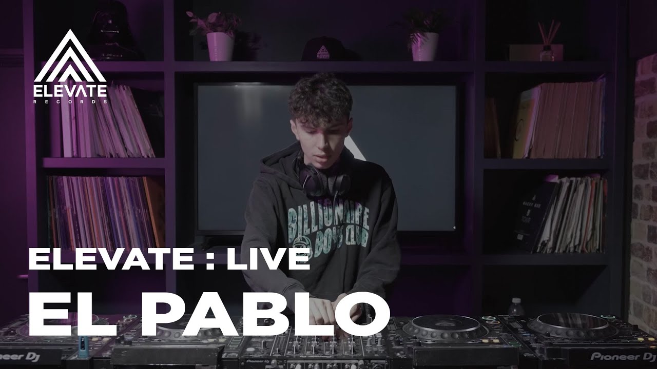 ELEVATE : LIVE - El Pablo - YouTube
