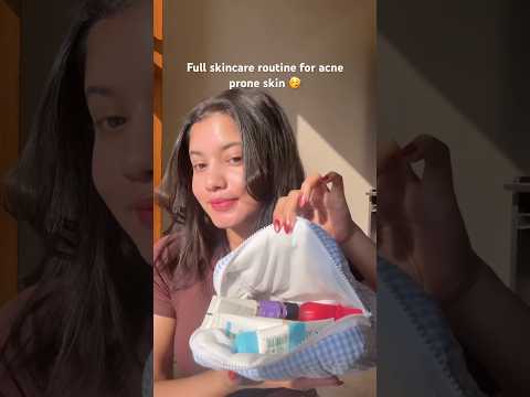 Full skincare routine for acne prone skin | #acneproneskin #skincareroutine