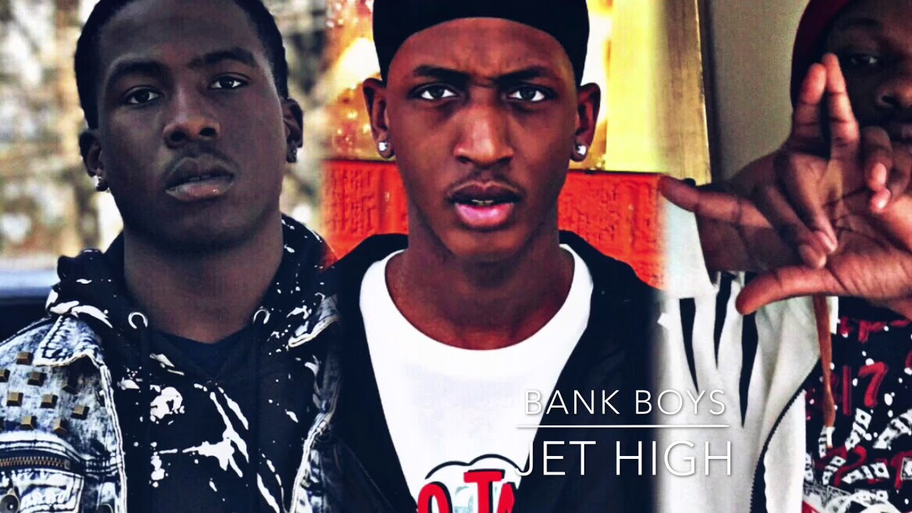Bank Boys | Jet High - YouTube