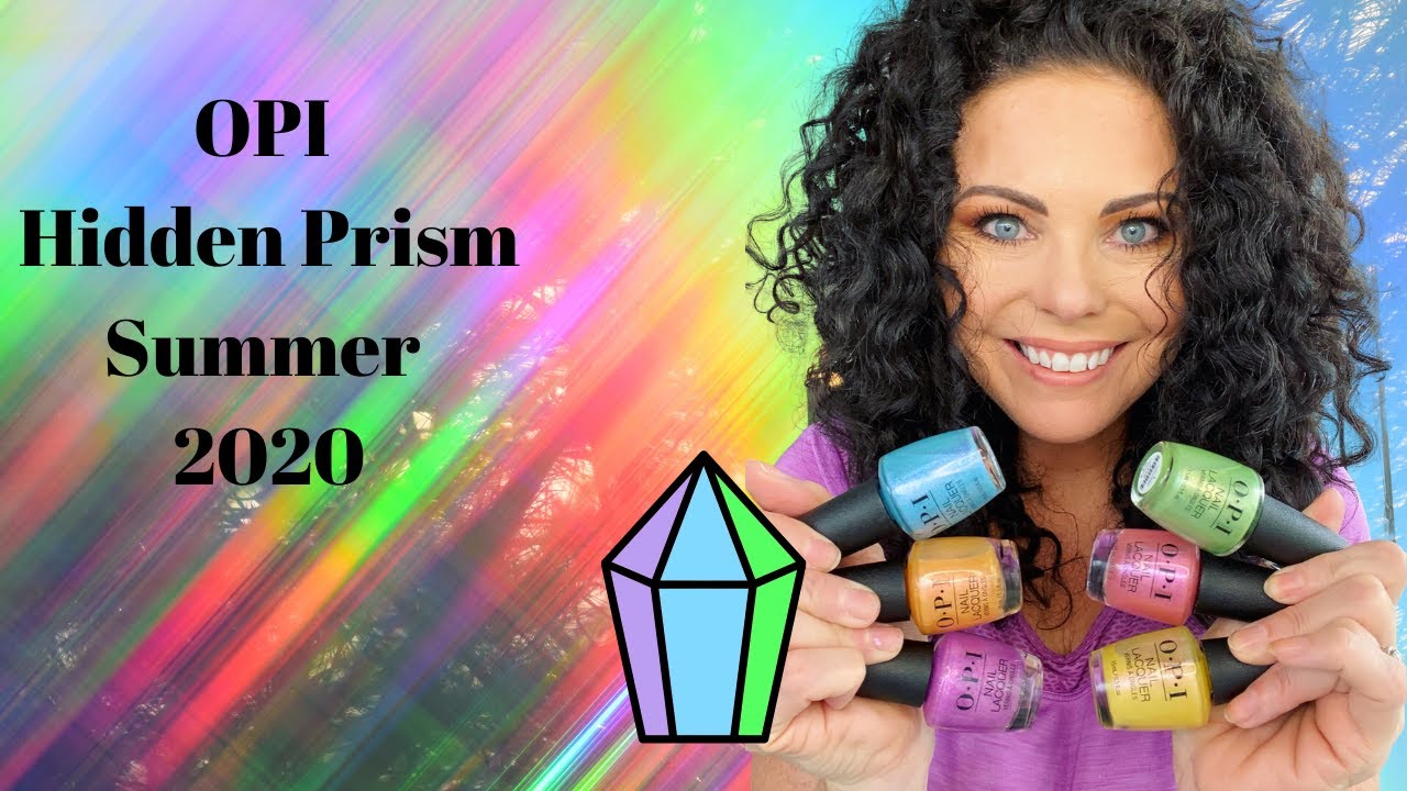 OPI Summer 2020 Hidden Prism Collection - YouTube