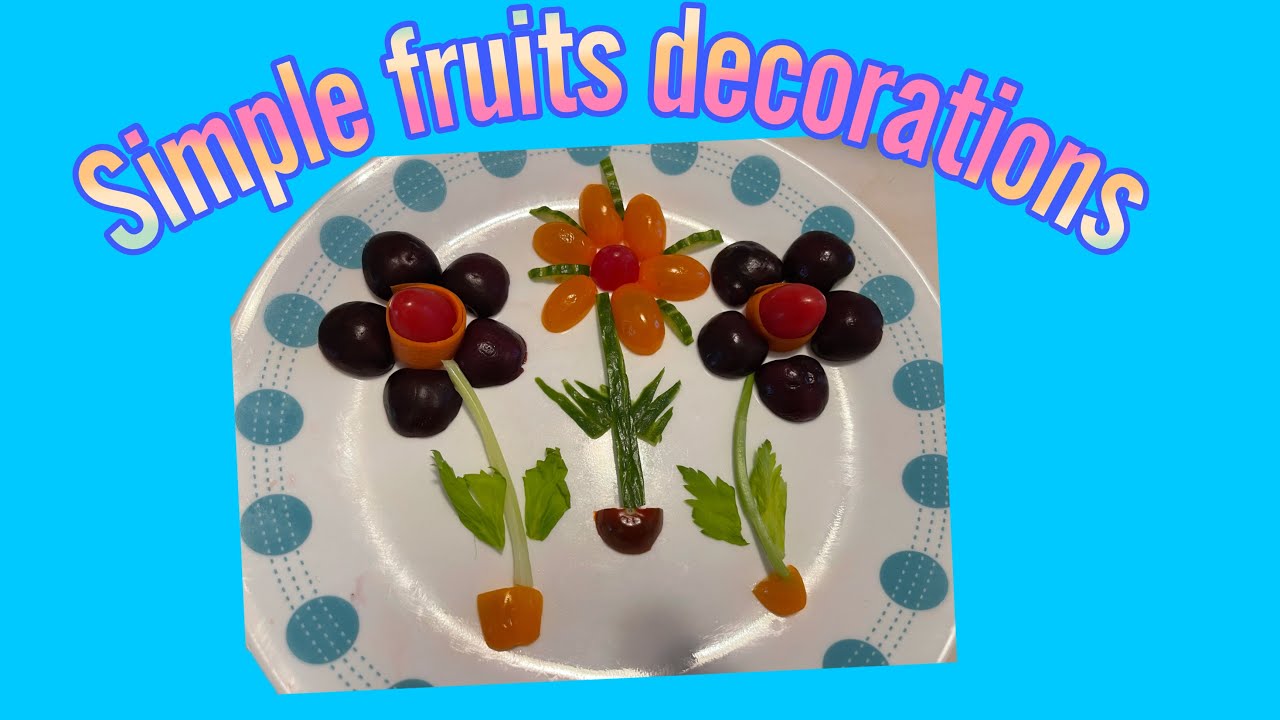 How to Make 2 - Simple Fresh Fruits Flowers Decoration I Marcy green ...