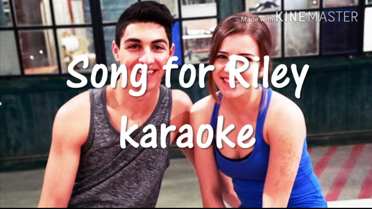 The Next Step Song For Riley Karaoke - YouTube