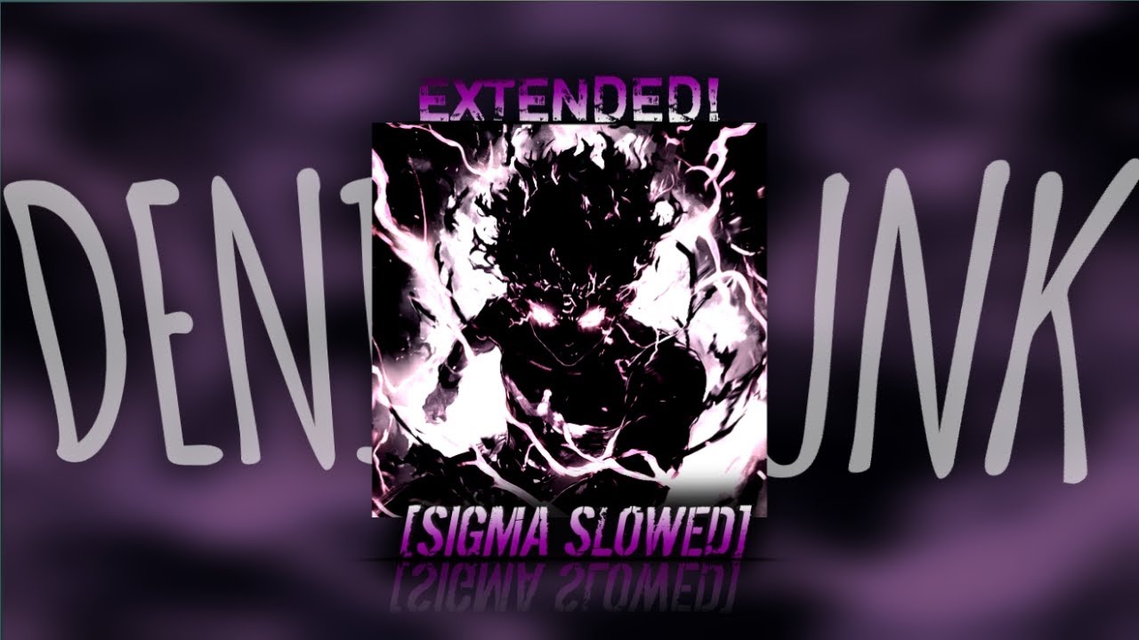 DENISE FUNK [SIGMA SLOWED!] - EXTENDED VERSION| BassCoreX - YouTube