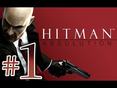 Hitman Absolution - Walkthrough Playthrough COMBAT Part 1 HD - 47 Goes nuts! - YouTube