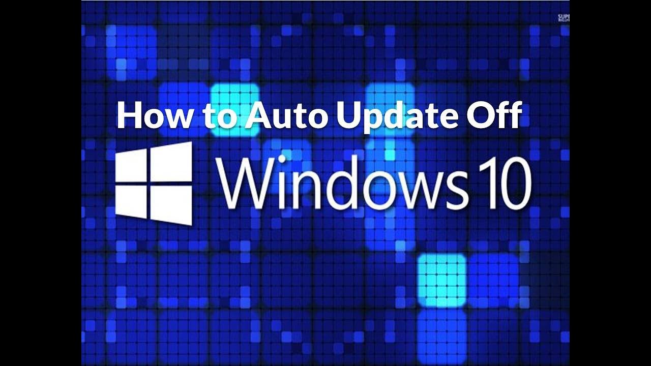 How to auto update off windows 10 (2018) - YouTube