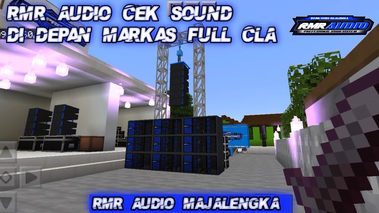 RMR AUDIO cek sound di depan markas full CLA | Mod minecraft 3d - YouTube