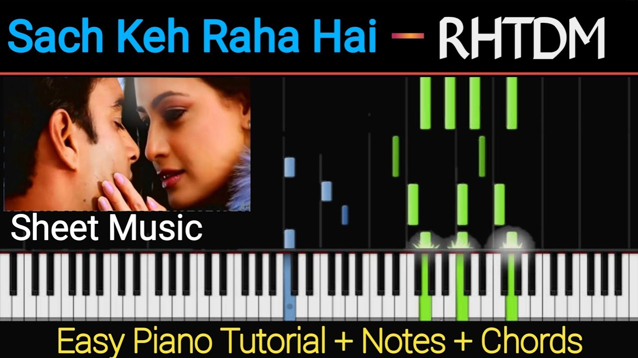 सच कह रहा है दीवाना Piano Tutorial | Piano Notes for Hindi Songs - YouTube