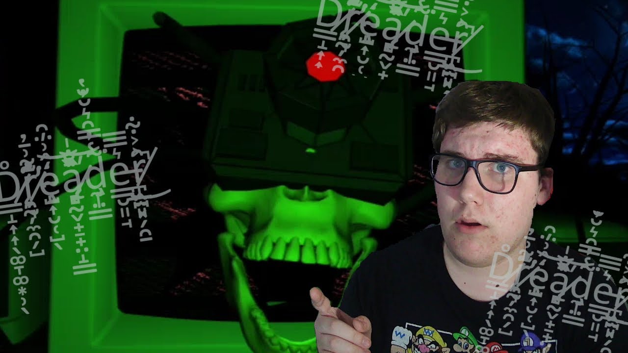 Always Look BEHIND You! | Dreader - YouTube