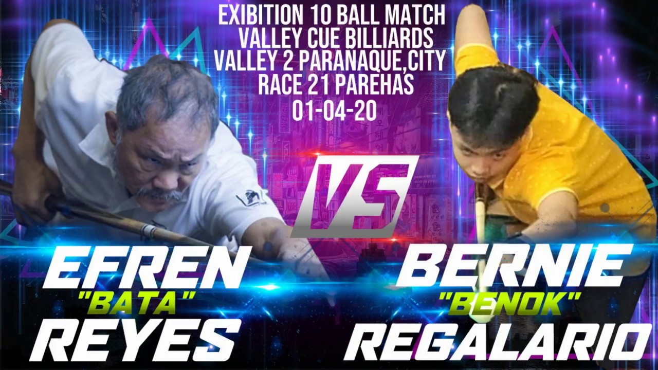 (Full Highlights) Bernie "Benok" Regalario Vs Efren "Bata" Reyes ...