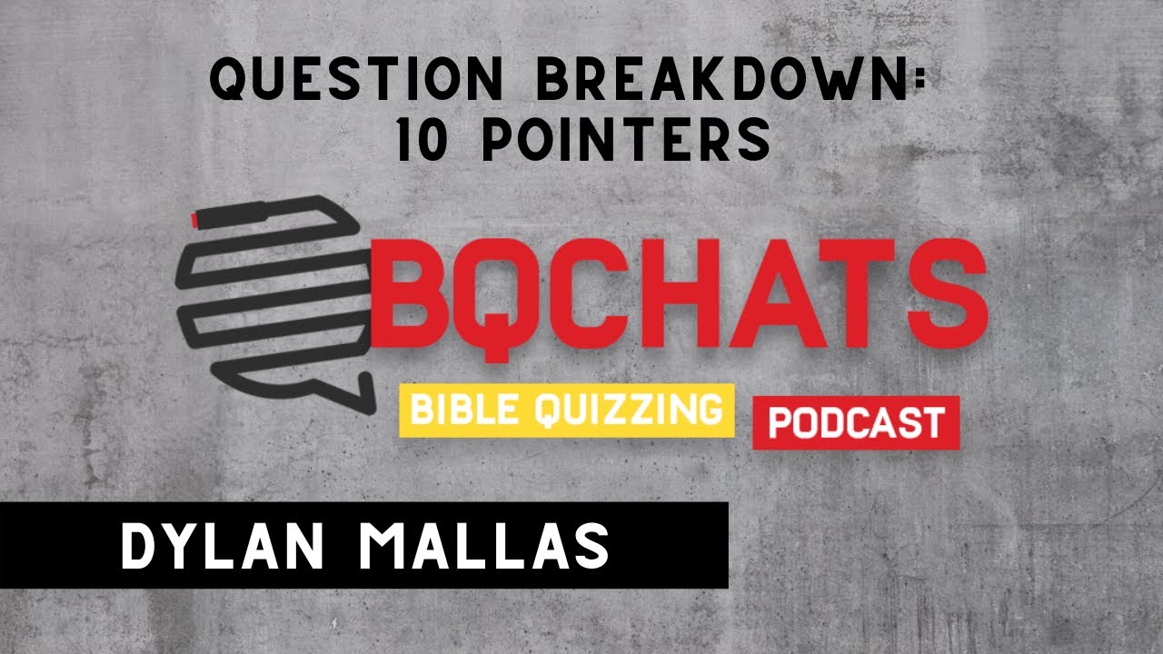 BQChats Question Breakdown: Ten Pointers with Dylan Mallas - YouTube