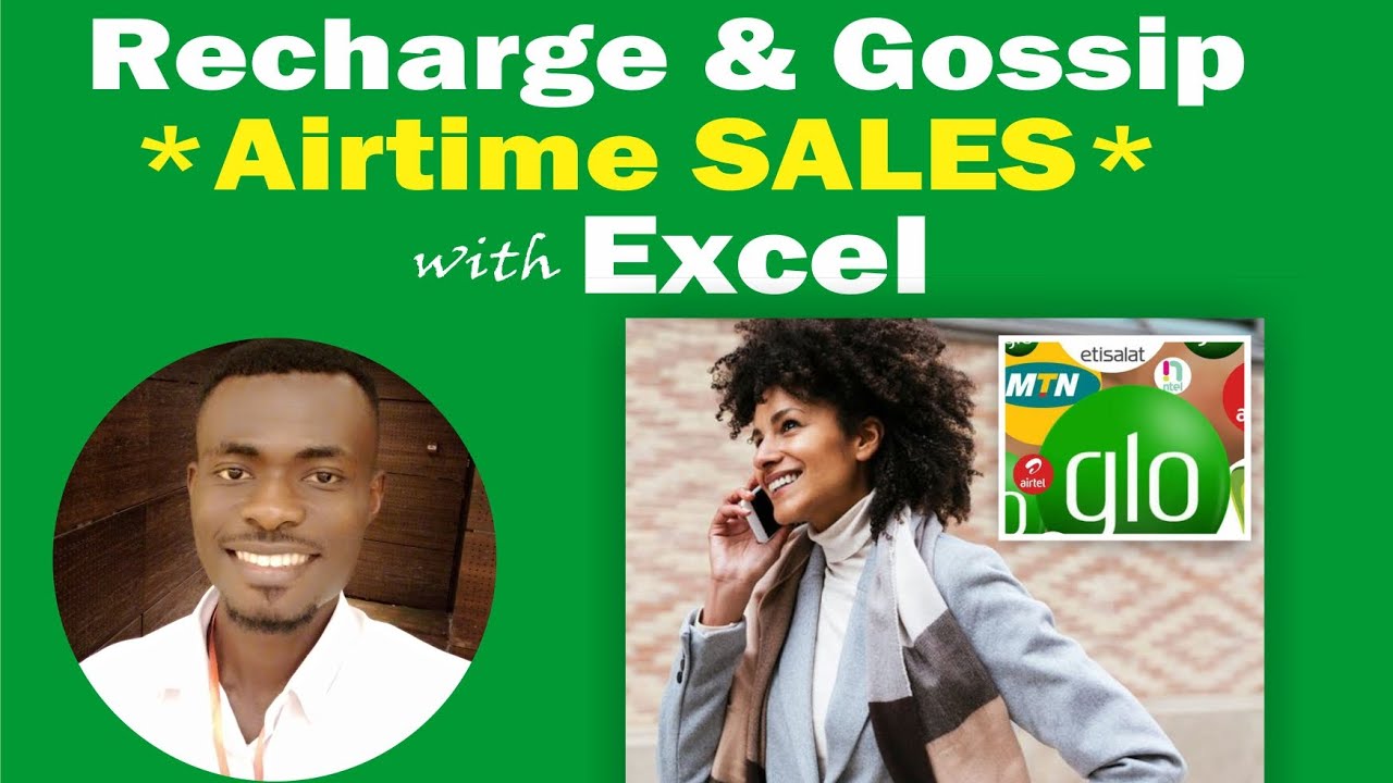 Buying and Selling Calculations in Excel, Recharge and Gossip Airtime ...