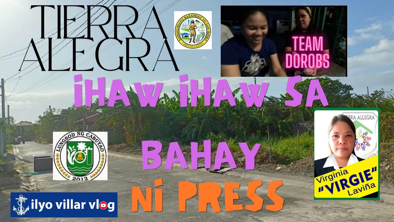 HOUSE TOUR AT IHAW IHAW SA BAHAY NI PRESS TIERRA ALEGRA SUBDIVISON SAN ...