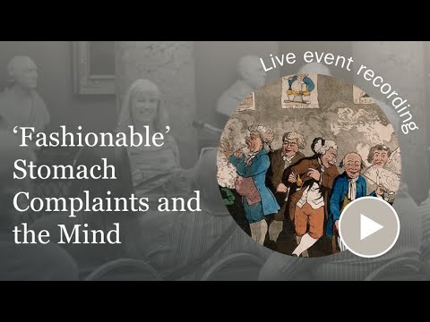 James Kennaway - ‘Fashionable’ Stomach Complaints and the Mind - YouTube