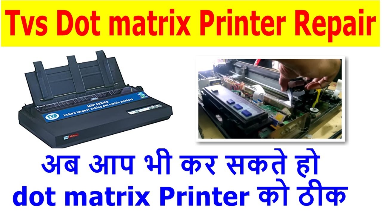 TVS Dot Matrix Printer Problem And Solution In Hindi Tvs 455 Dot Matrix Printer Fault Repair tvs-dot-matrix-printer-problem-and-solution-in-hindi-tvs-455-dot-matrix-printer-fault-repair