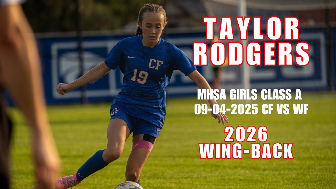 Taylor Rodgers Class of 2026 Soccer Highlights / Women's College ...