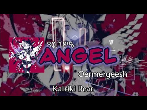 Angel - Kairiki Bear | #16 80.18% Map: Oermergeesh - YouTube