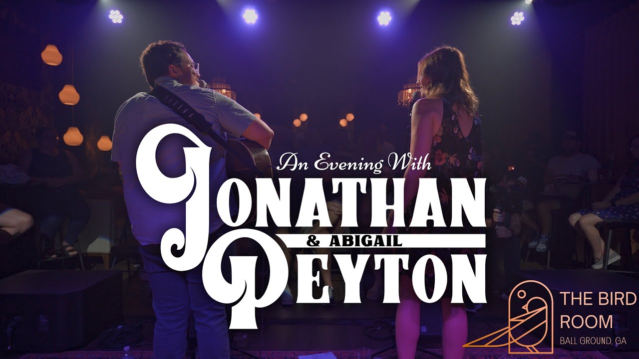 An Evening with Jonathan & Abigail Peyton - The Bird Room 7.20.24 - YouTube