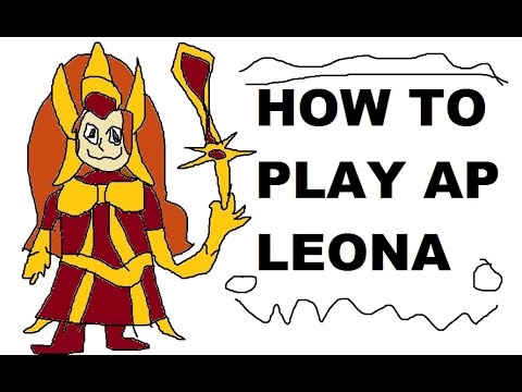 A Glorious Guide on How to Play AP Leona - YouTube