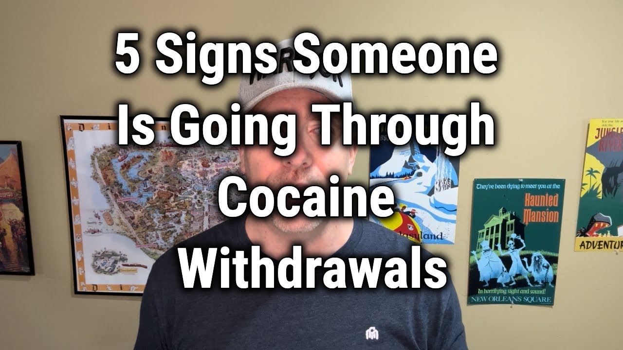 5 Signs Someone Is Going Through Cocaine Withdrawals - YouTube