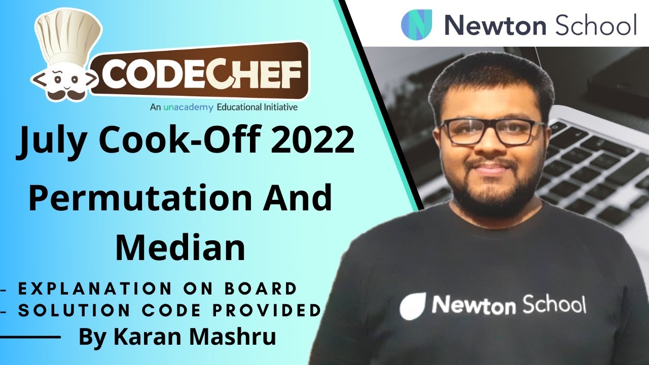 Codechef July Cook Off 2022 | Permutation And Median Solution | In ...