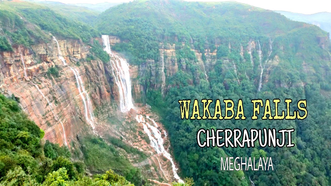 WAKABA FALLS, CHERRAPUNJI,Meghalaya | How it actually looks like 😳 ...