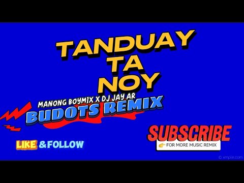 Tanduay ta Noy Wobble Budots Trending Manongboymix X Dj Jay-ar Soterno ...