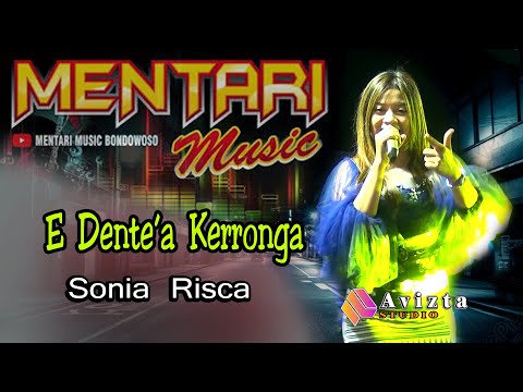 Edente'a Kerronga - Sonia Risca // Mentari Electone Bondowoso