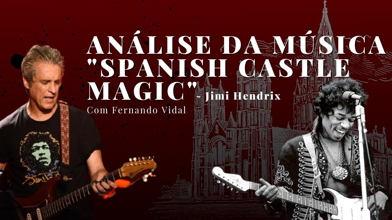 Análise da música "Spanish Castle Magic" - Jimi Hendrix - YouTube