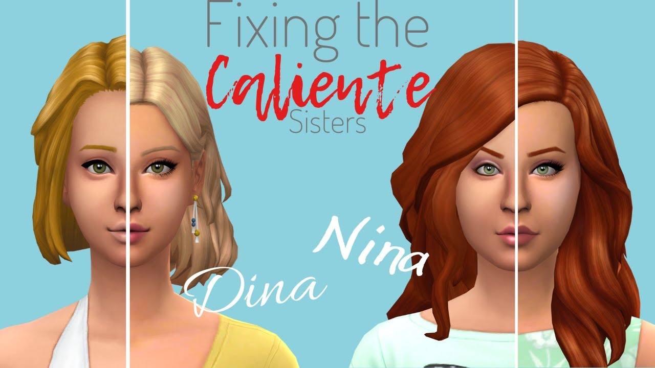 Fixing the Caliente Sisters | Sims 4 CAS - YouTube