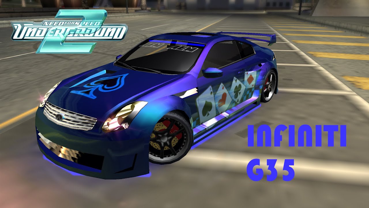 NFSU2 | Infiniti G35 | Need For Speed Underground 2 - YouTube