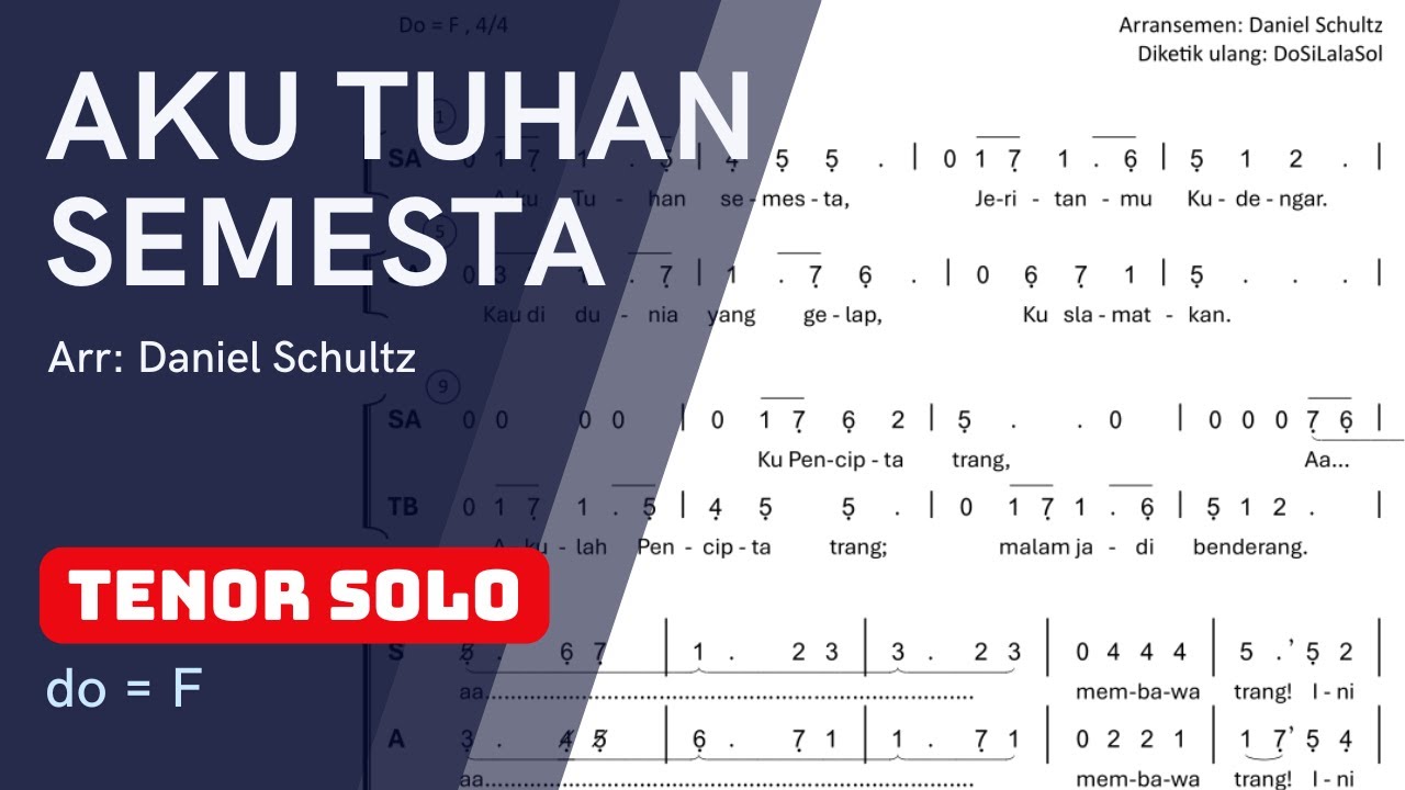 AKU TUHAN SEMESTA – Latihan Paduan Suara (TENOR SOLO) | Arr. Daniel ...